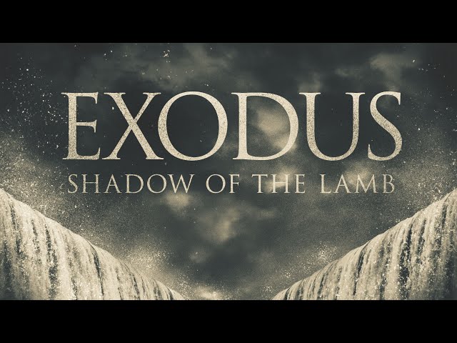 Exodus - The Shadow of the Lamb - Founded in Truth Fellowship - A Messianic Sabbath Keeping ...