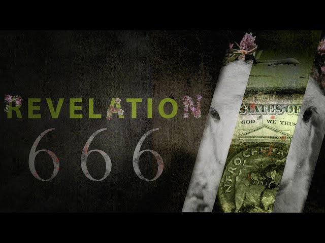 What Does 666 Mean - Revelation Study - Founded in Truth Fellowship - A ...